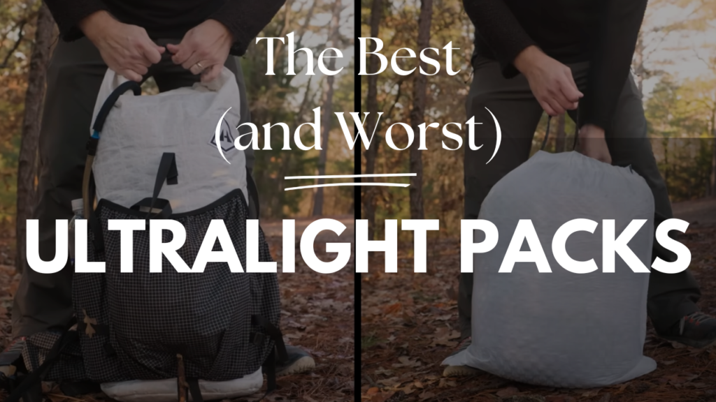 A Complete Review of the Best and Worst Ultralight Packs - My Life Outdoors